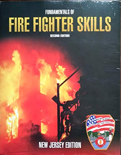 Fundamentals of Fire Fighter Skills Second Edition New Jersey Edition ...