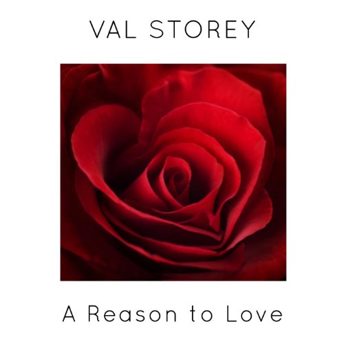 Amazon.co.jp: A Reason to Love : Val Storey: デジタルミュージック