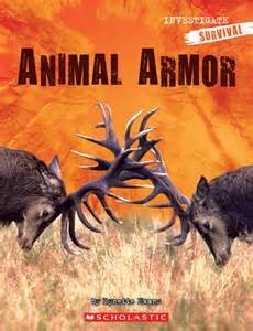 Animal Armor (Investigate Life Cycles): Lynette Evans: 9780545151542 ...