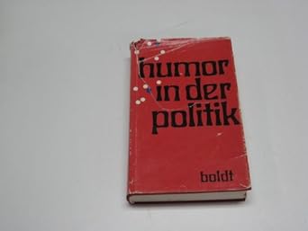 Humor in der Politik.: 9783764615642: Books - Amazon.ca