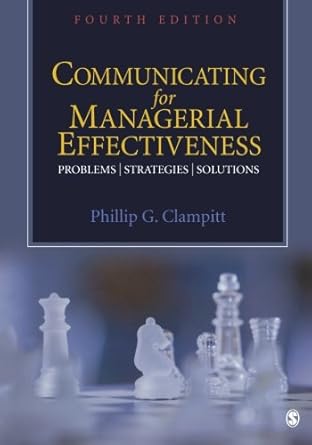 Communicating for Managerial Effectiveness: Problems ¦ Strategies ...
