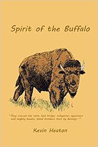 Amazon.com: Spirit Of The Buffalo eBook : Heaton, Kevin: Kindle Store