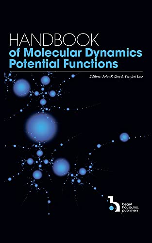 Handbook of Molecular Dynamics Potential Functions , Lloyd, John R ...