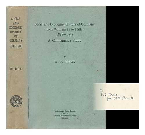 Social and Economic History of Germany From William II to Hitler 1888 ...