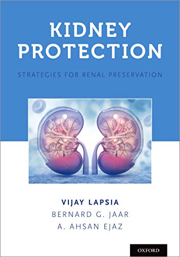 Kidney Protection: A Practical Guide to Preserving Renal Function in ...