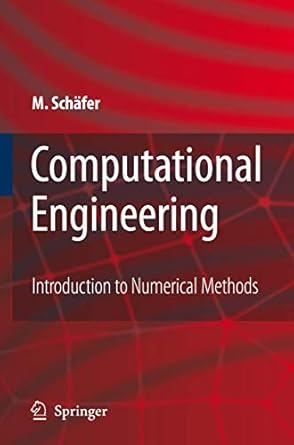 Buy Computational Engineering - Introduction to Numerical Methods Book ...