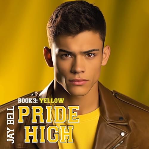 Pride High: Book 3: Yellow