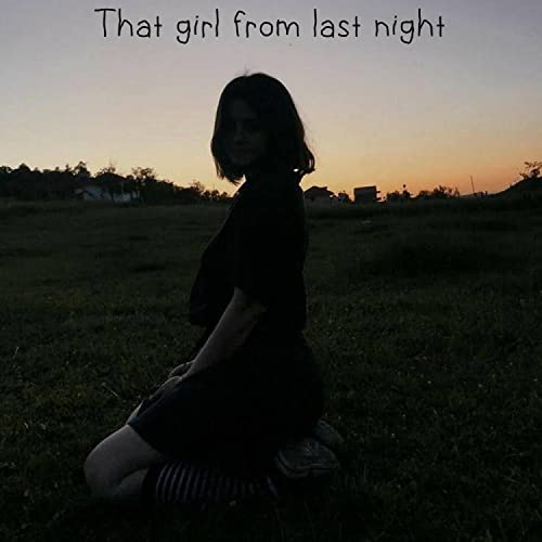 Écouter That Girl From Last Night par HoneyBunny sur Amazon Music Unlimited