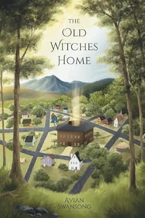 The Old Witches Home: Swansong, Avian, Hopkins, Courtney: 9781958233252 ...