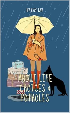 About Life Choices And Potholes: When Plans Fail: Life’s Detours ...
