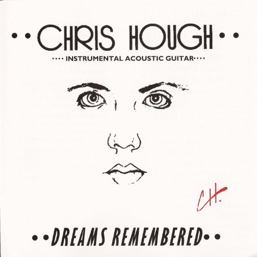 Play Dreams Remembered by Chris Hough on Amazon Music
