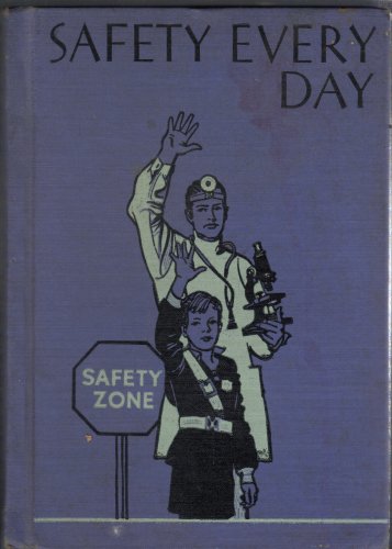 Safety Every Day: unknown author: Amazon.com: Books