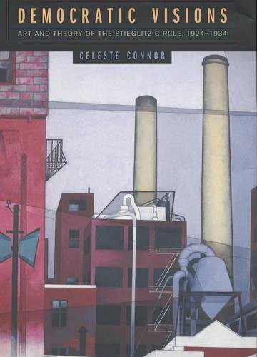 Amazon.com: Democratic Visions: Art and Theory of the Stieglitz Circle ...