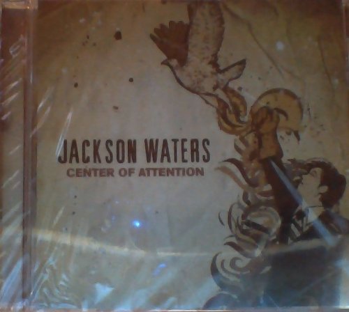 Jackson Waters - Center of Attention - Amazon.com Music