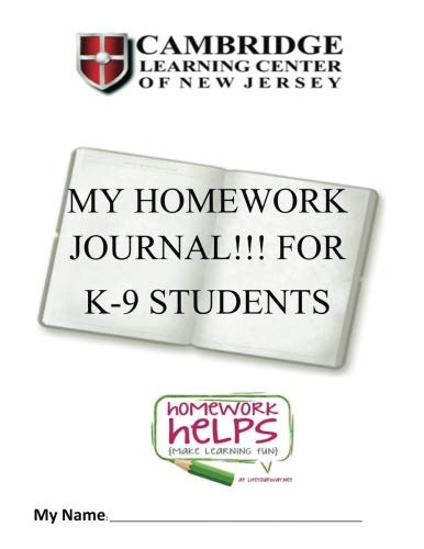 Amazon.com: My Homework Journal!!! For K-9 Students: 9781986937399 ...
