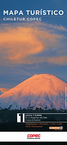 Mapa Chiletur Copec Zona 1: Lauca y Surire: Juan Pablo Gardeweg ...
