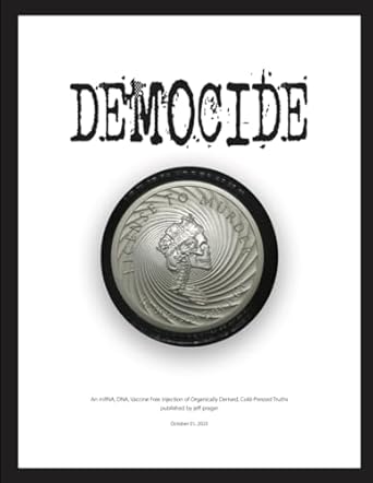 Democide: Prager, Mr Jeff J, Makis, Dr William: 9798865010999: Amazon ...