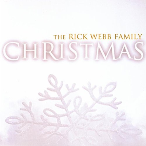 Amazon.com: Christmas : The Rick Webb Family: Digital Music