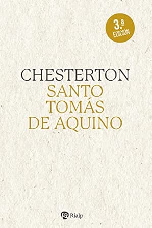 Santo Tomás de Aquino (Spanish Edition): Chesterton, G.k ...