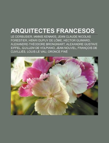 Amazon.co.jp: Arquitectes Francesos: Le Corbusier, Iannis Xenakis, Jean ...