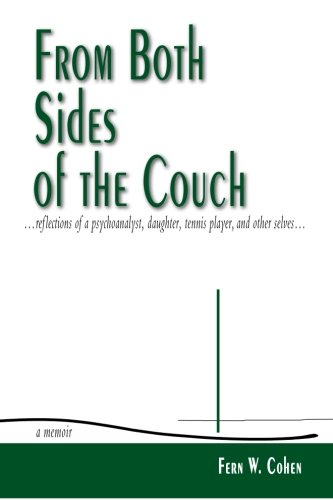 From Both Sides of the Couch: Cohen, Fern W.: 9781419664410: Amazon.com ...