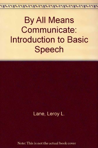 Amazon.co.jp: By All Means Communicate: Introduction to Basic Speech ...