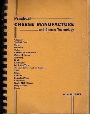 Practical Cheese Manufacture and Cheese Technology (Seventh Edition ...
