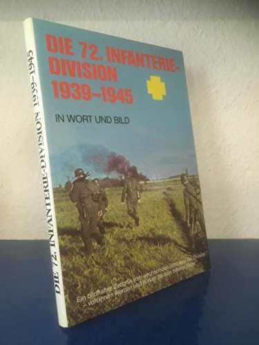 Amazon.com: Die 72. Infanterie-Division 1939-1945: May, Hans; Pesch ...