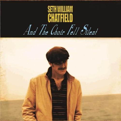 Seth William Chatfield, Seth William Chatfield, Jeremy Buck - And the ...