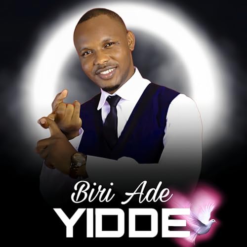 Play Yidde by Biri Ade on Amazon Music Unlimited