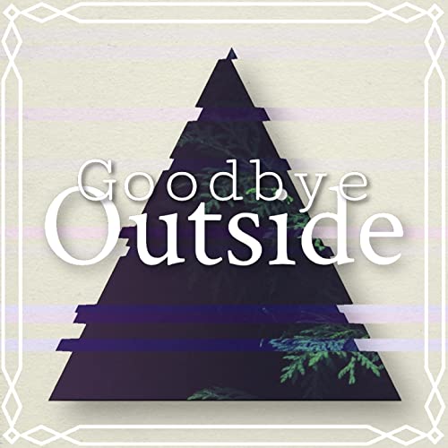 Amazon Music Unlimited - Cole Fleming 『Goodbye Outside』