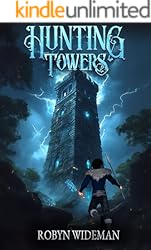 Amazon.com: Hunting Towers: A progression cultivation novel (Hunters of the Broken Empire Book 2 ...