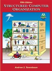 Structured Computer Organization: Tanenbaum, Andrew S.: 9780131485211: Amazon.com: Books