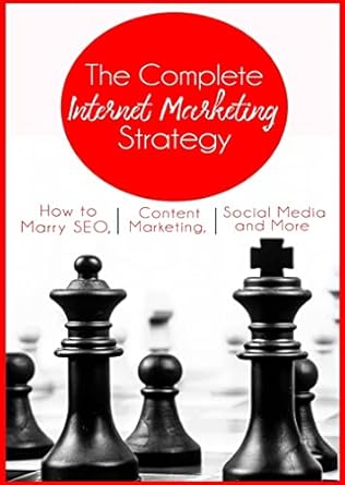 Amazon.com: The Complete Internet Marketing Strategies eBook : Macaulay ...