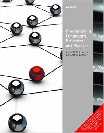 Programming Languages: Principles and Practices by Louden ...