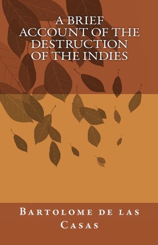 A Brief Account of the Destruction of the Indies : Amazon.in: Books