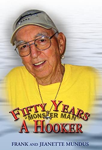 Fifty Years a Hooker: Amazon.co.uk: Mundus, Jeanette, And, Frank ...