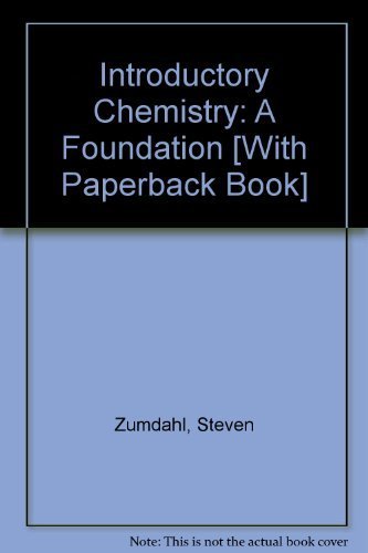 Zumdahl Introductory Chemistry: A Foundation with Your Guide to an ...