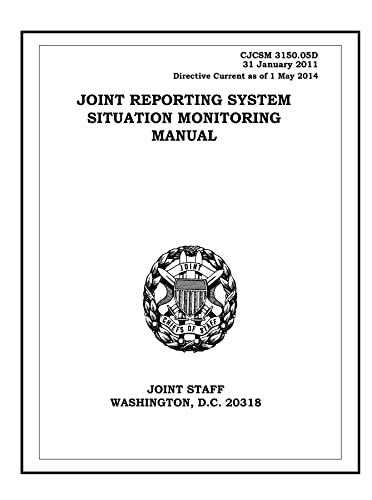 Amazon.com: Joint Reporting System Situation Monitoring Manual. CJCSM ...