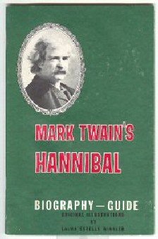 Mark Twain's Hannibal: Biography- Guide: Books - Amazon.ca