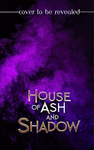 House of Ash and Shadow (Gilded City Book 1) (English Edition) - eBooks ...