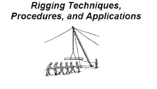 Introduction to Rigging Techniques, Procedures, and Applications ...