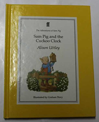 Sam Pig and the Cuckoo Clock (Adventures of Sam Pig): Amazon.co.uk ...