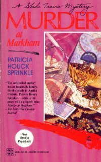 Murder At Markham: Patricia Houck Sprinkle: 9780373261086: Amazon.com ...