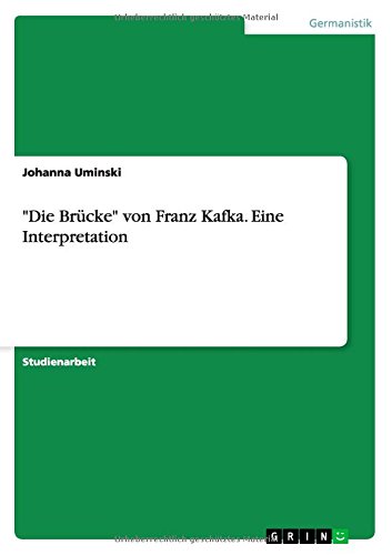 Die Brucke Kafka Interpretation