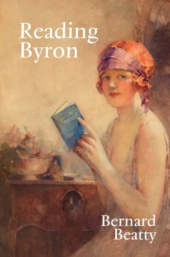 Amazon.com: Reading Byron: Poems - Life - Politics (Liverpool English ...
