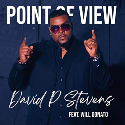 Point of View (Radio) [feat. Will Donato] by David P Stevens on Amazon Music - Amazon.com