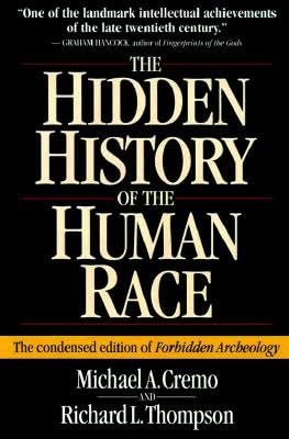 The Hidden History of the Human Race( The Condensed Edition of ...