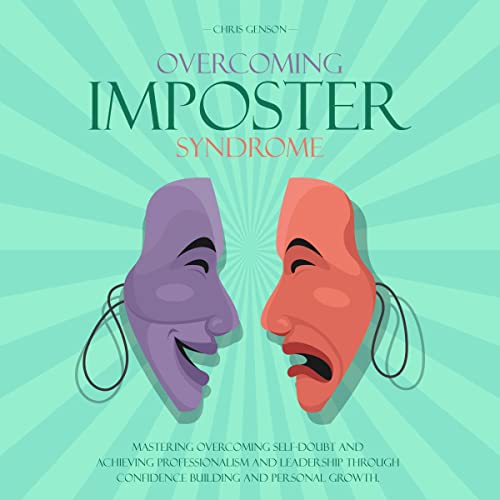 Amazon.com: The Imposter Cure: Beat insecurities and gain self-belief ...