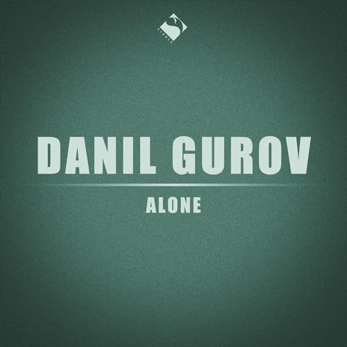 Play Alone by Danil Gurov on Amazon Music